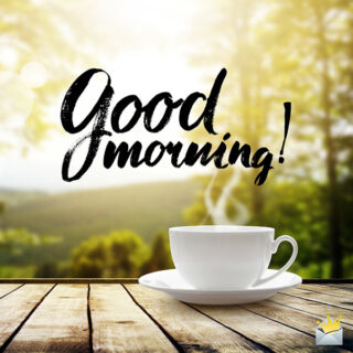 The Best Good Morning Images to| Inspire a Better Day