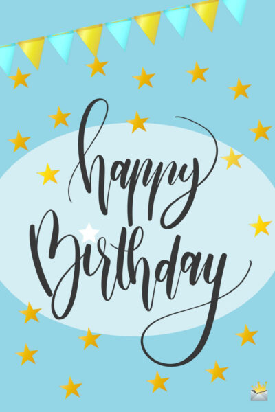 150+ Birthday Messages and Quotes for Friends and Loved Ones