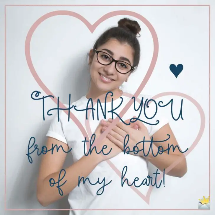 35 Thank you Messages for Help Received | What Would I Do Without You?