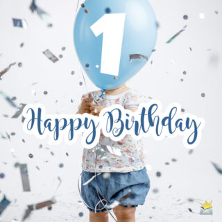 100+ Happy 1st Birthday Wishes for a Baby's First Year