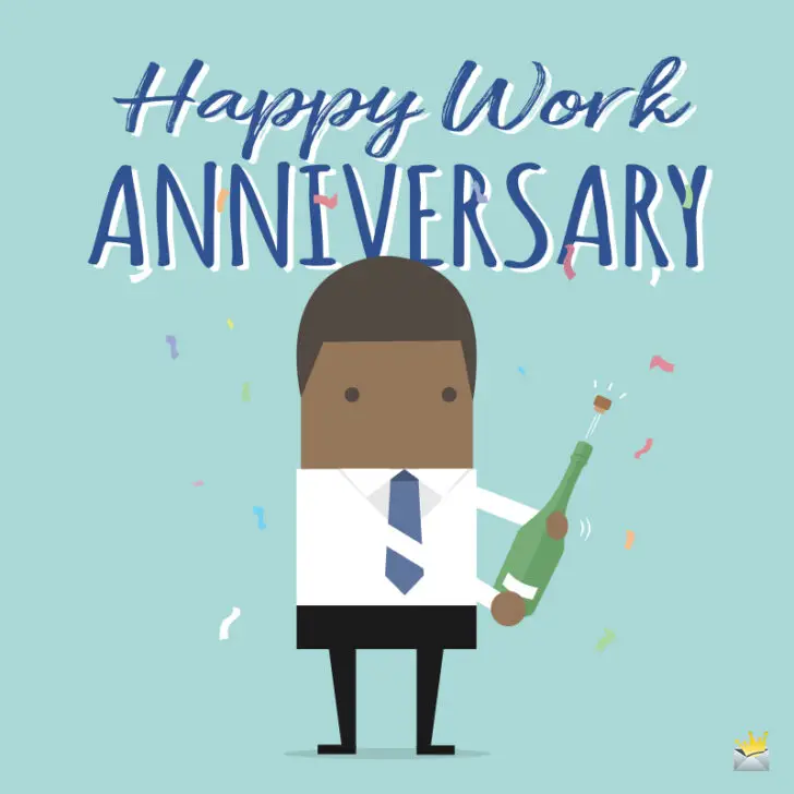 45 Happy Work Anniversary Wishes | Love Working With You!
