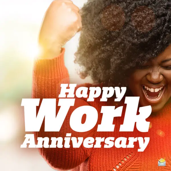 45 Happy Work Anniversary Wishes | Love Working With You!