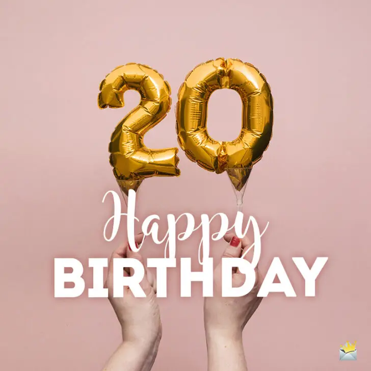 Happy 20th Birthday Wishes | An Exciting New Decade