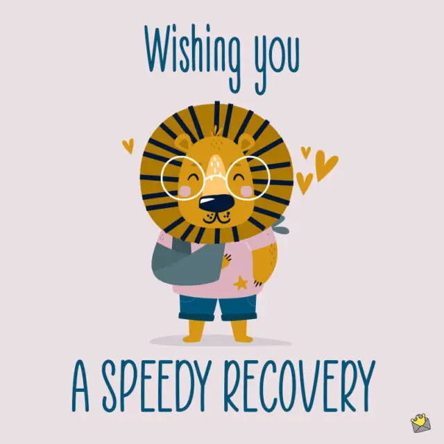 40 Get Well Soon Wishes | Take Care!