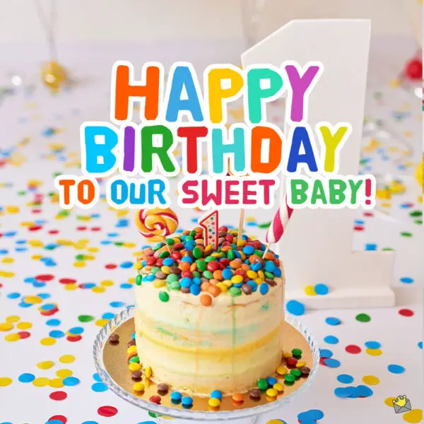 100+ Happy 1st Birthday Wishes for a Baby's First Year