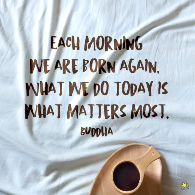 180+ Motivational Good Morning Quotes | Carpe Diem!