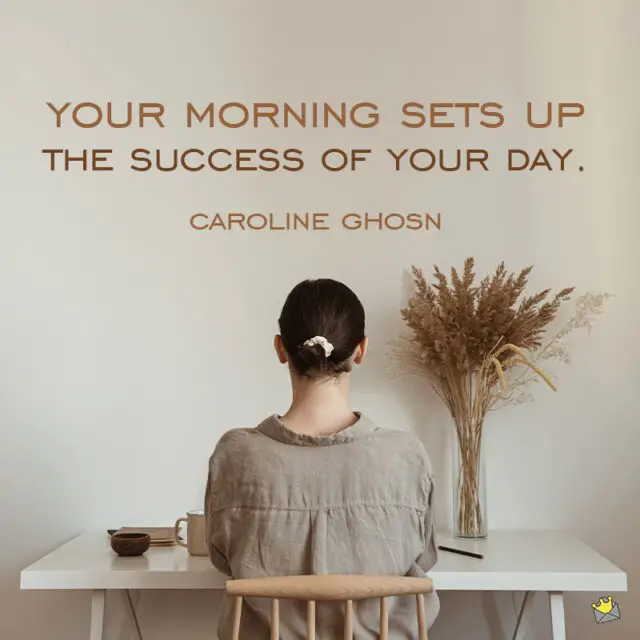 180+ Motivational Good Morning Quotes | Carpe Diem!