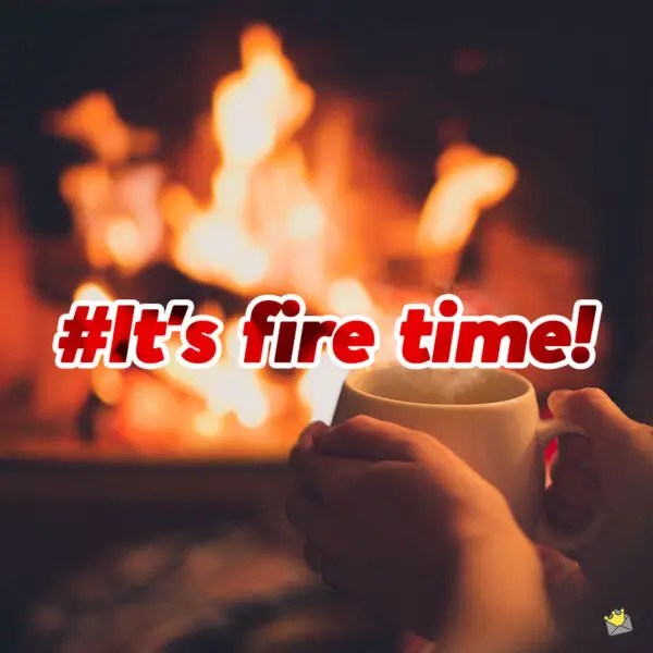 55 Fire Captions for Instagram Photos by the Pit